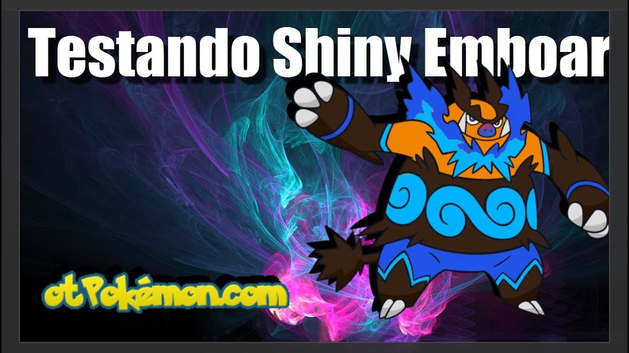 Testando Shiny Emboar ( Porcão ) - YouTube