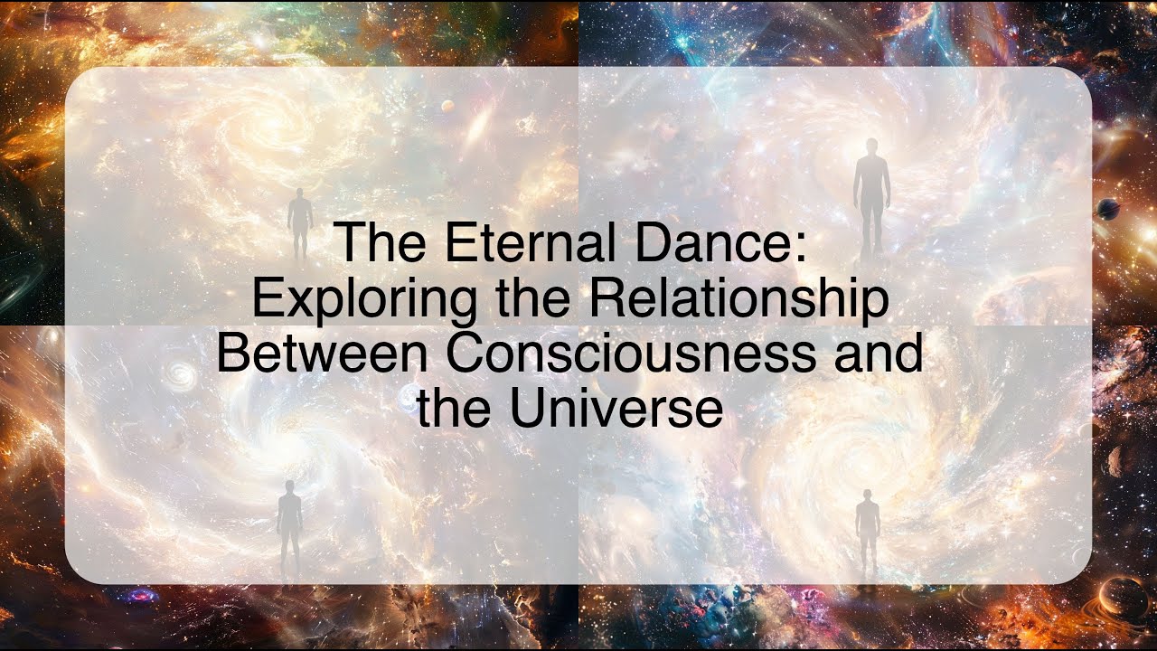 The Eternal Dance: Exploring the Relationship Between Consciousness and ...