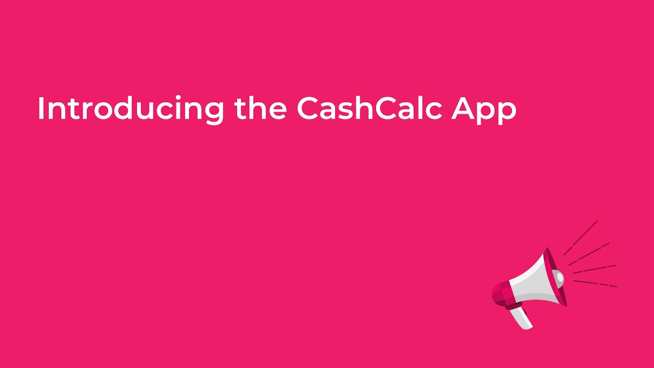 Introducing the CashCalc app - YouTube