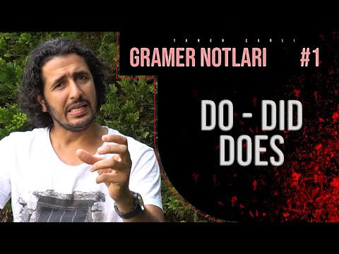 Do Did Does - İNGİLİZCE GRAMER NOTLARI #1 - Taner Çağlı