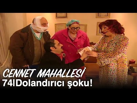 Dolandırıcı şoku! | Cennet Mahallesi 74. Bölüm