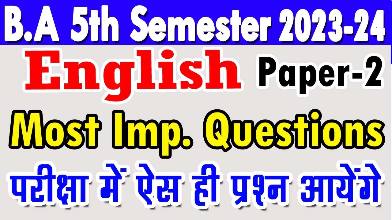 BA 5th Semester English 2nd Paper 2023-24 | ba fifth semester english important question answer ...