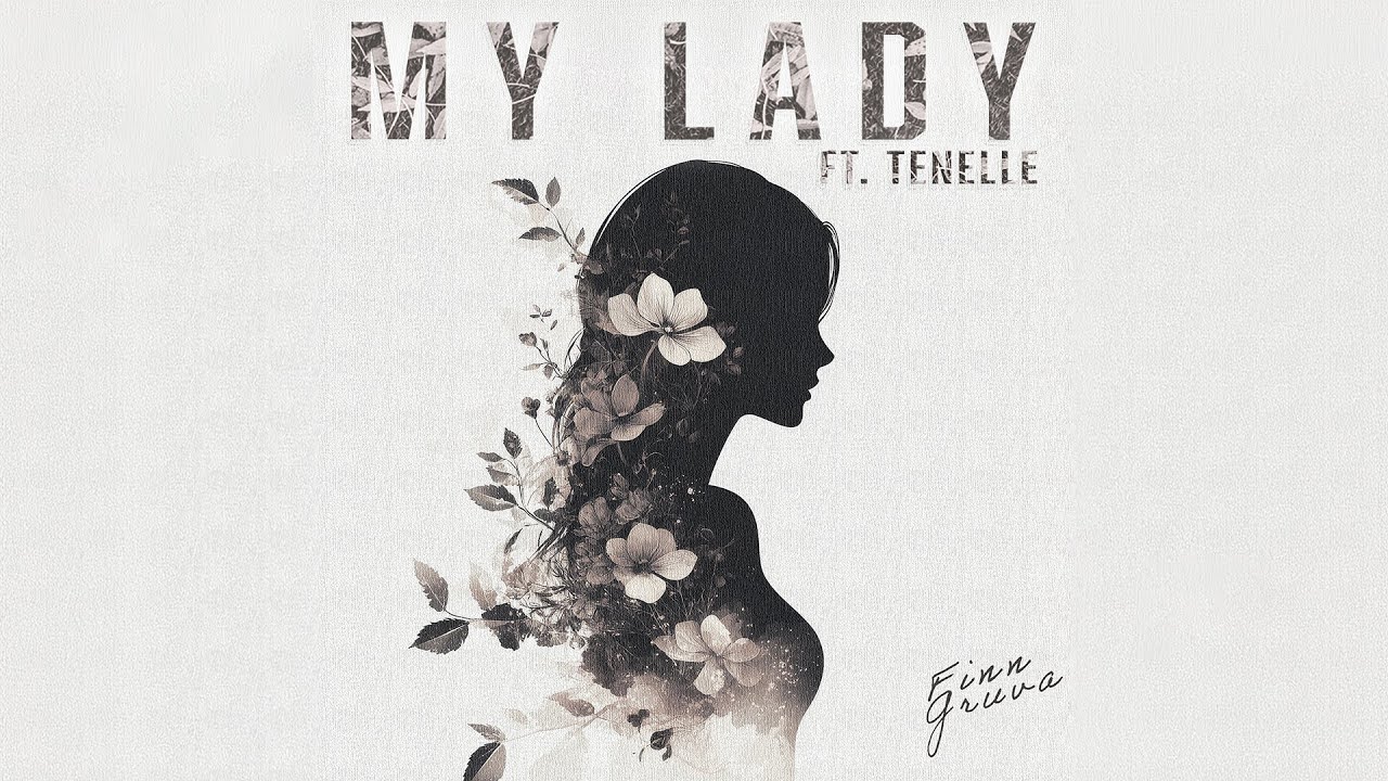 Finn Gruva - My Lady (Audio) feat. Tenelle - YouTube