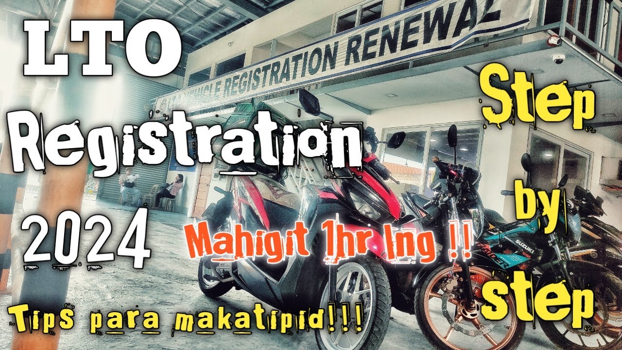 LTO MOTORCYCLE REGISTRATION 2024 | Complete step by step guide | At ...