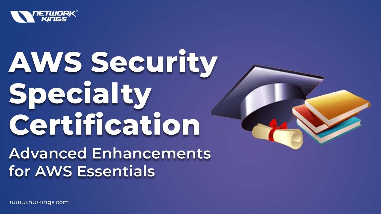 AWS Security Specialty Certification: Advanced Enhancements for AWS Essentials - YouTube