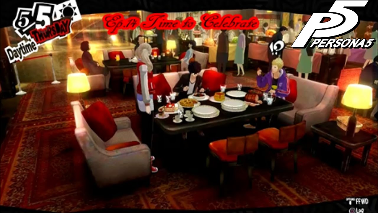 Persona 5 Gameplay Walkthrough Ep 14 Time to Celebrate - YouTube