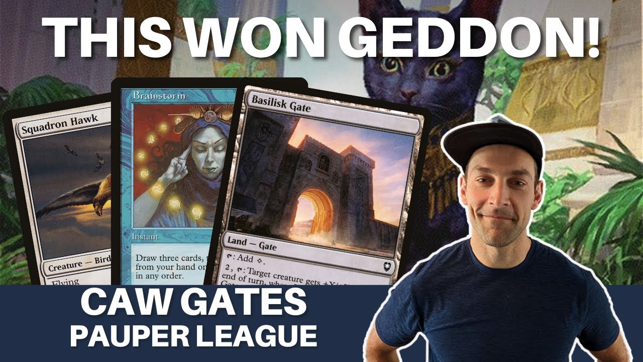 THE GEDDON WINNING DECK! Pauper Caw-Gates is a midrange-control deck ...