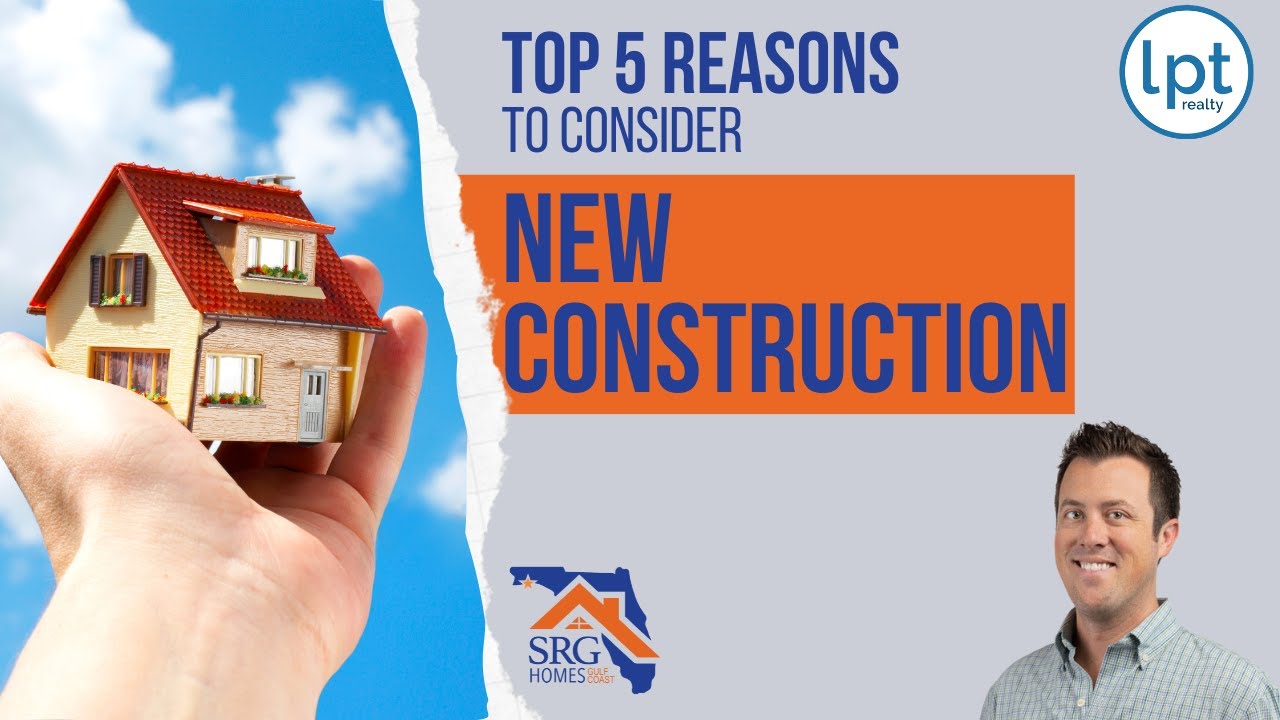 Florida Gulf Coast New Construction Homes: Top 5 Reasons Why New ...