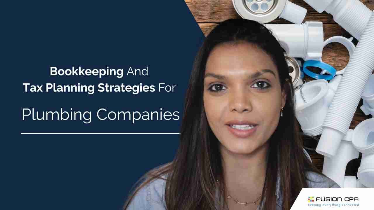 Bookkeeping And Tax Planning Strategies For Plumbing Companies - YouTube