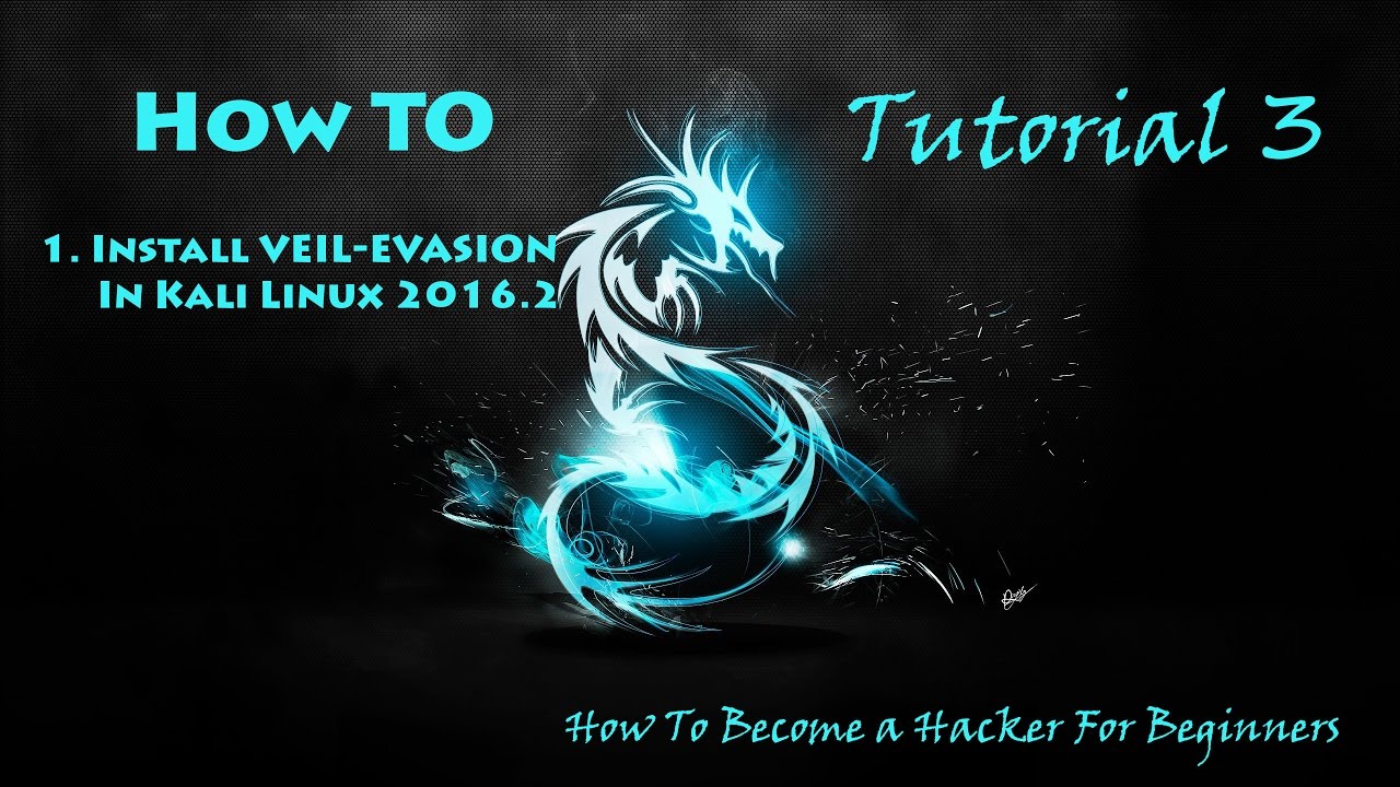 How to Install Veil Evasion Framework on Kali Linux 2016.2 - YouTube