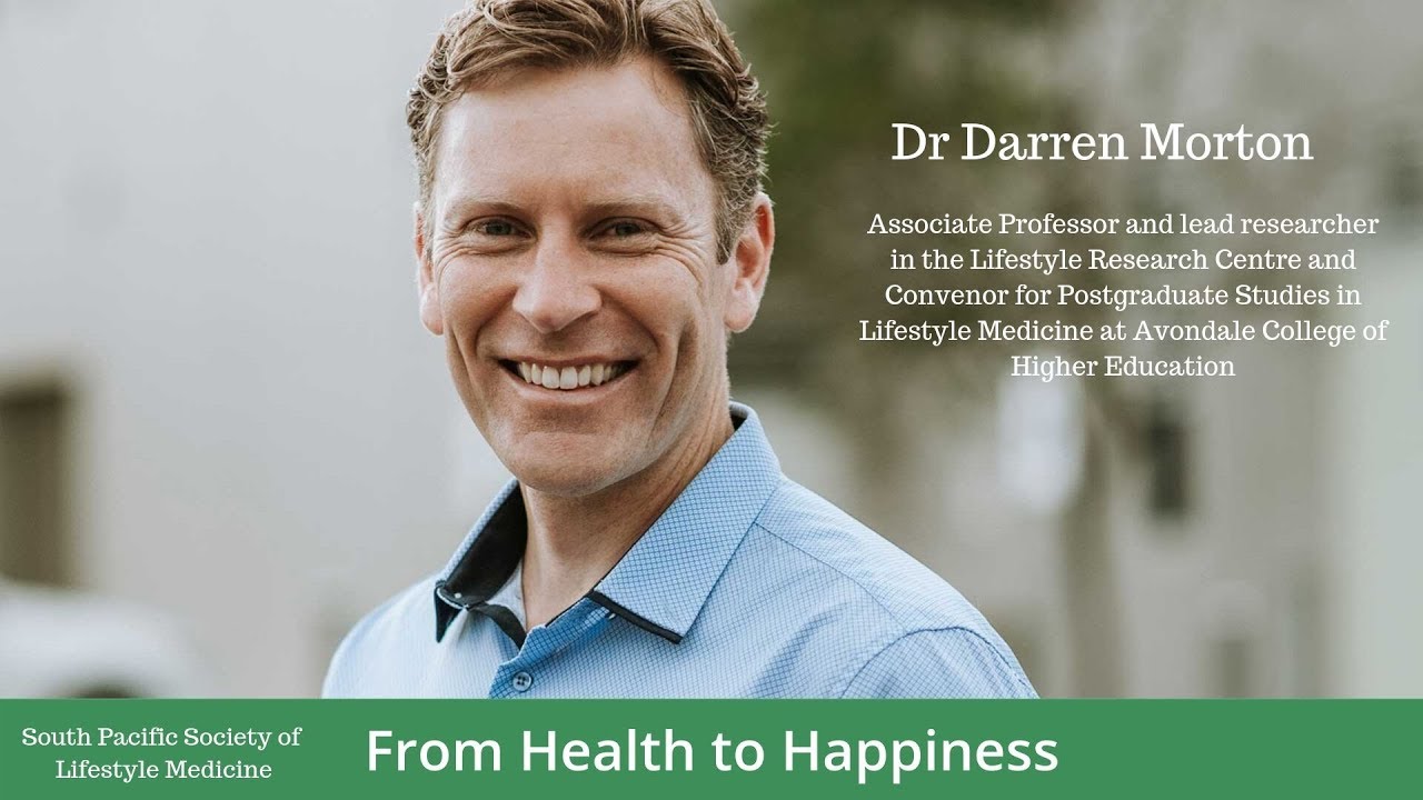 "From Health to Happiness" with Associate Professor Darren Morton - YouTube