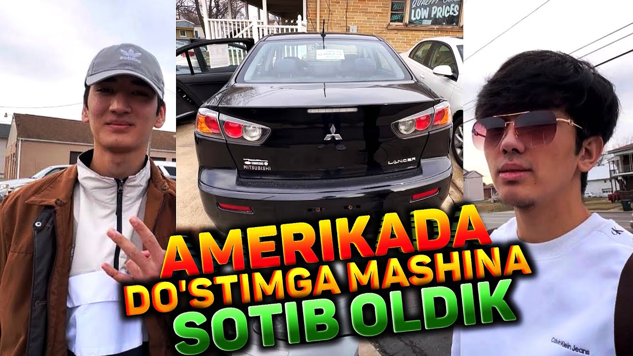 Amerikada moshina narxlari , 17 yoshli Do’stimga moshina oldik ...