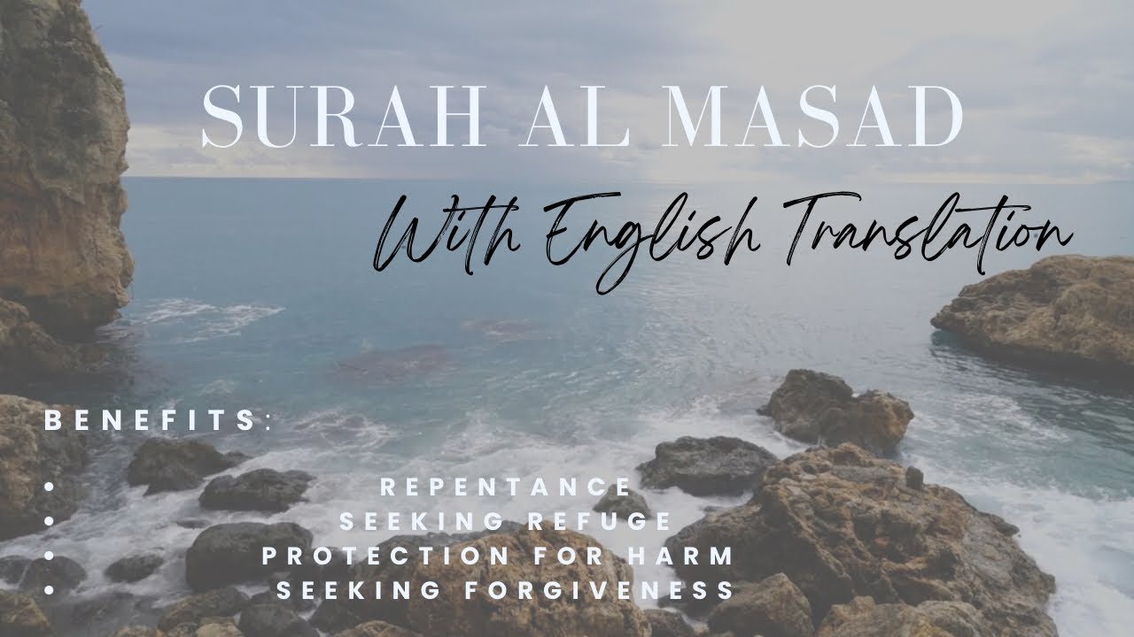 111 Surah Al Masad The Palm Fibre Full with English Translation سورة