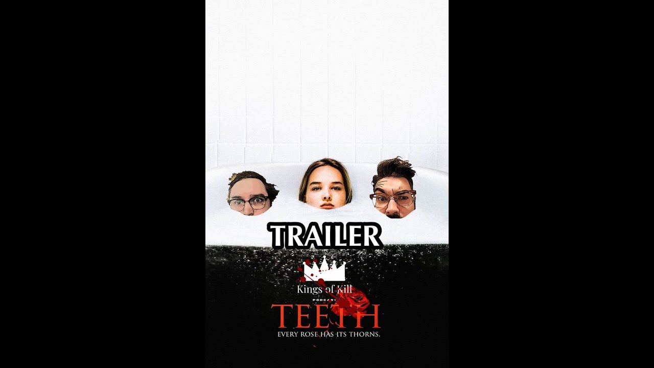Teeth Trailer - YouTube