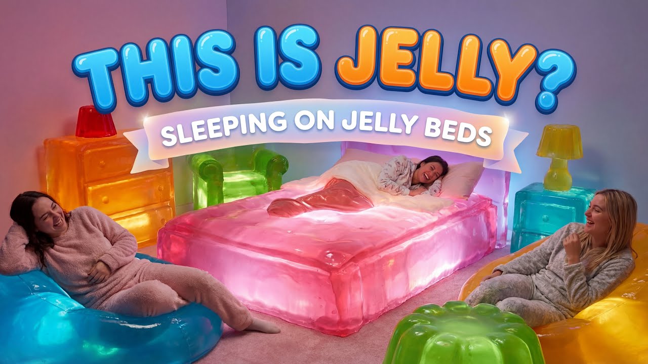 I Slept in a Jelly World | Jelly Bed, Jelly Sofa and Dream Reality in ...