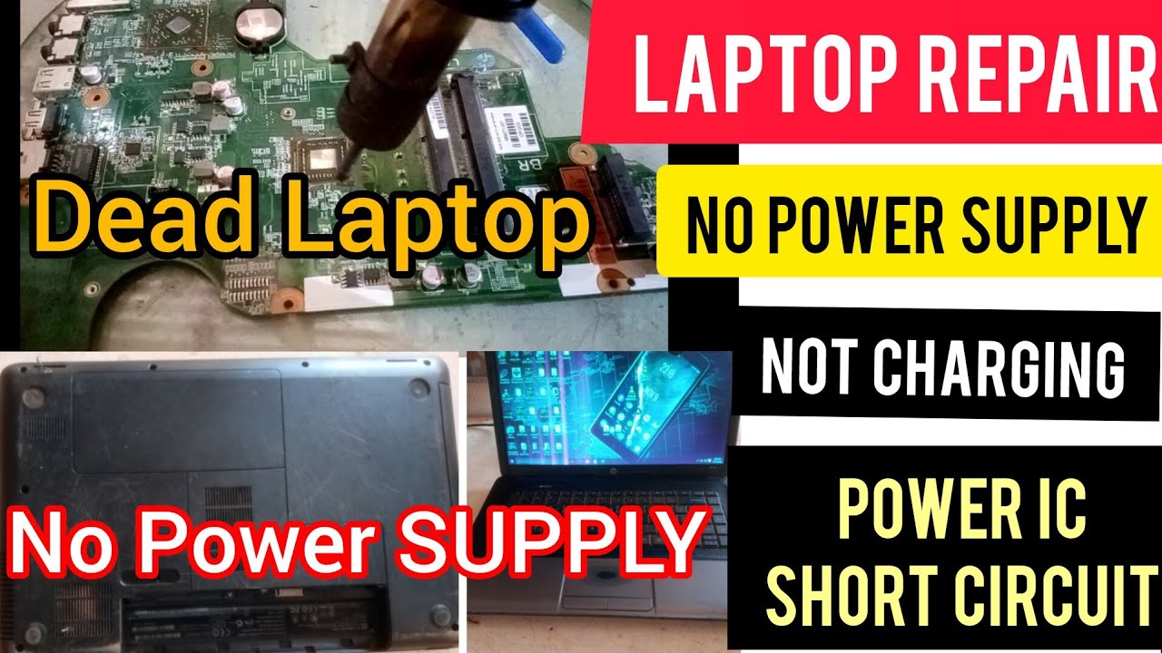 HP LAPTOP NO POWER SUPPLY || NOT CHARGING |POWER IC SHORT CIRCUIT FIX ...