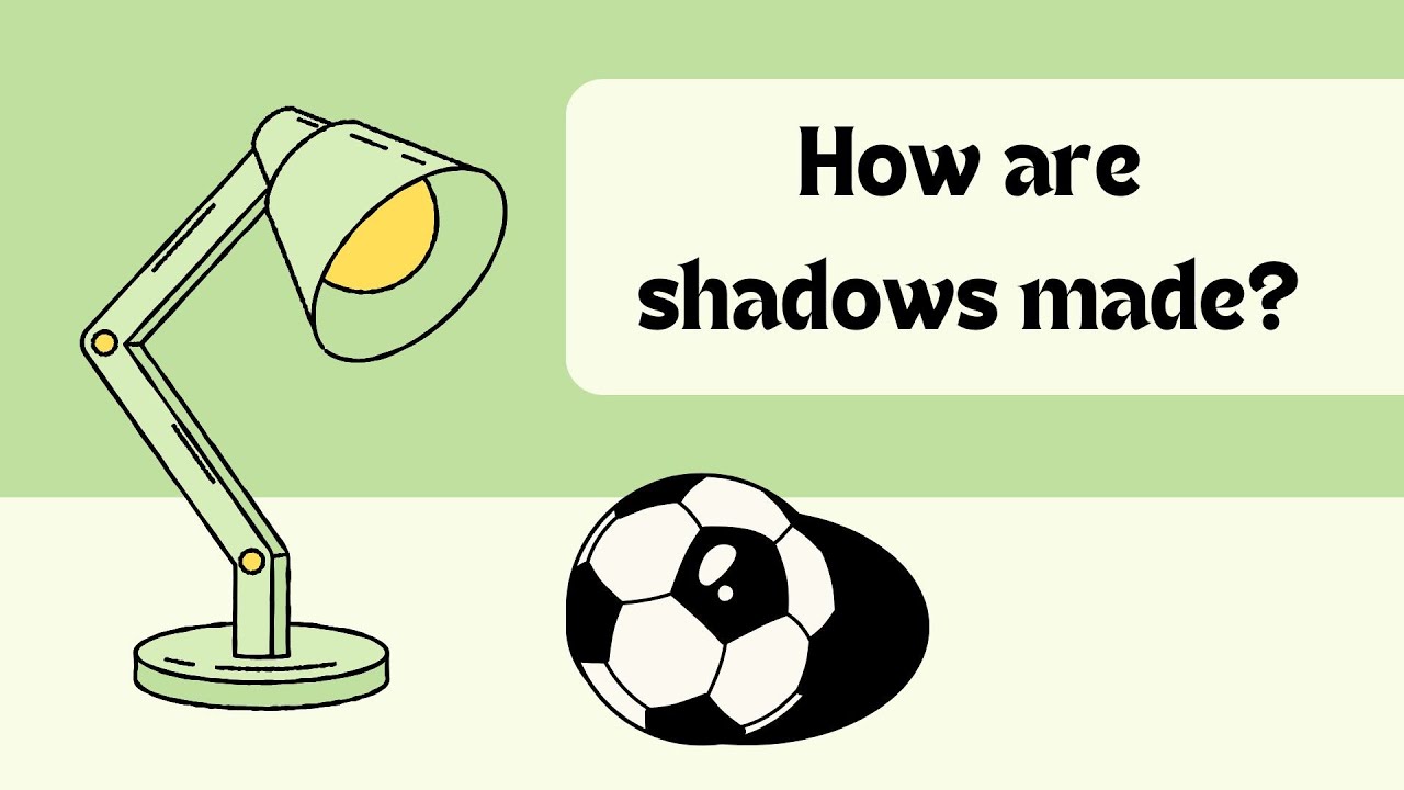 K1 Science - How are shadows made - YouTube