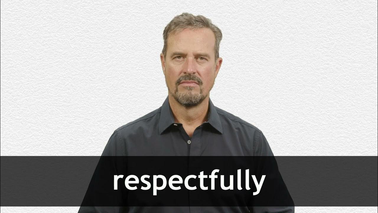 How To Pronounce RESPECTFULLY In American English YouTube how-to-pronounce-respectfully-in-american-english-youtube