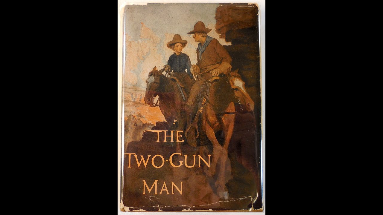 The Two-Gun Man by Charles Alden Seltzer - Audiobook - YouTube