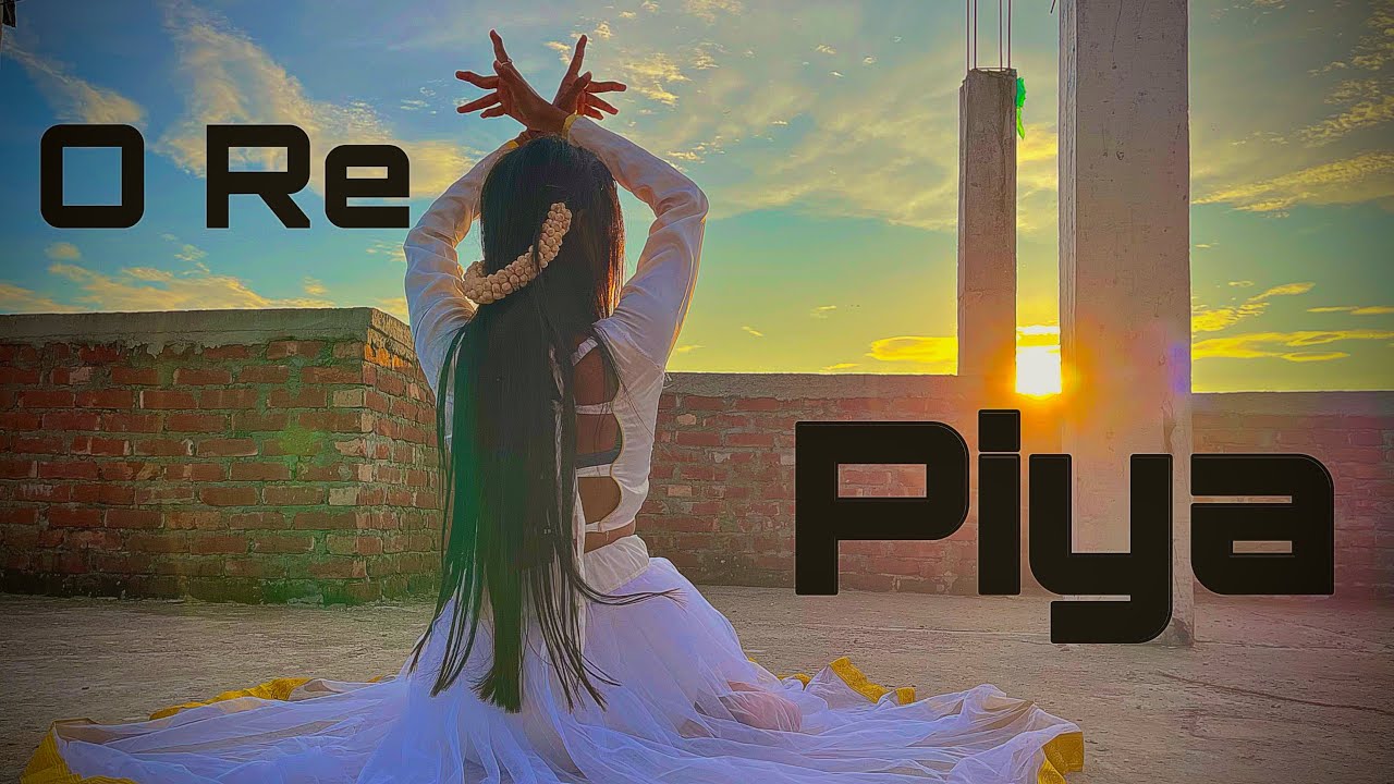 O Re Piya 🤍|| Riya Shil Dance #ytchannal #Riyashilofficial3 - YouTube
