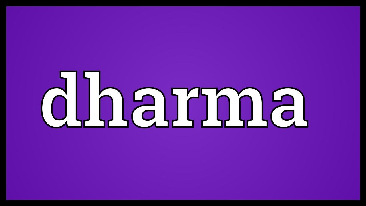 Dharma Definition
