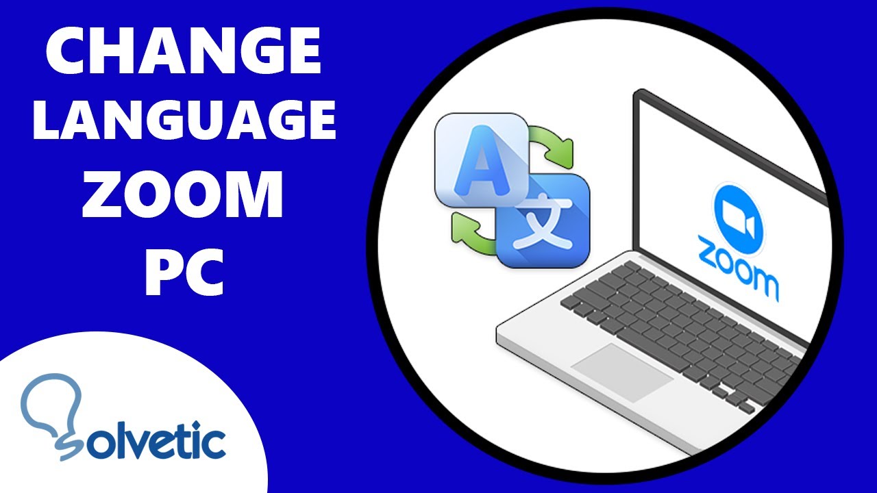 How to Change Language on Zoom PC Windows 11 ️ - YouTube