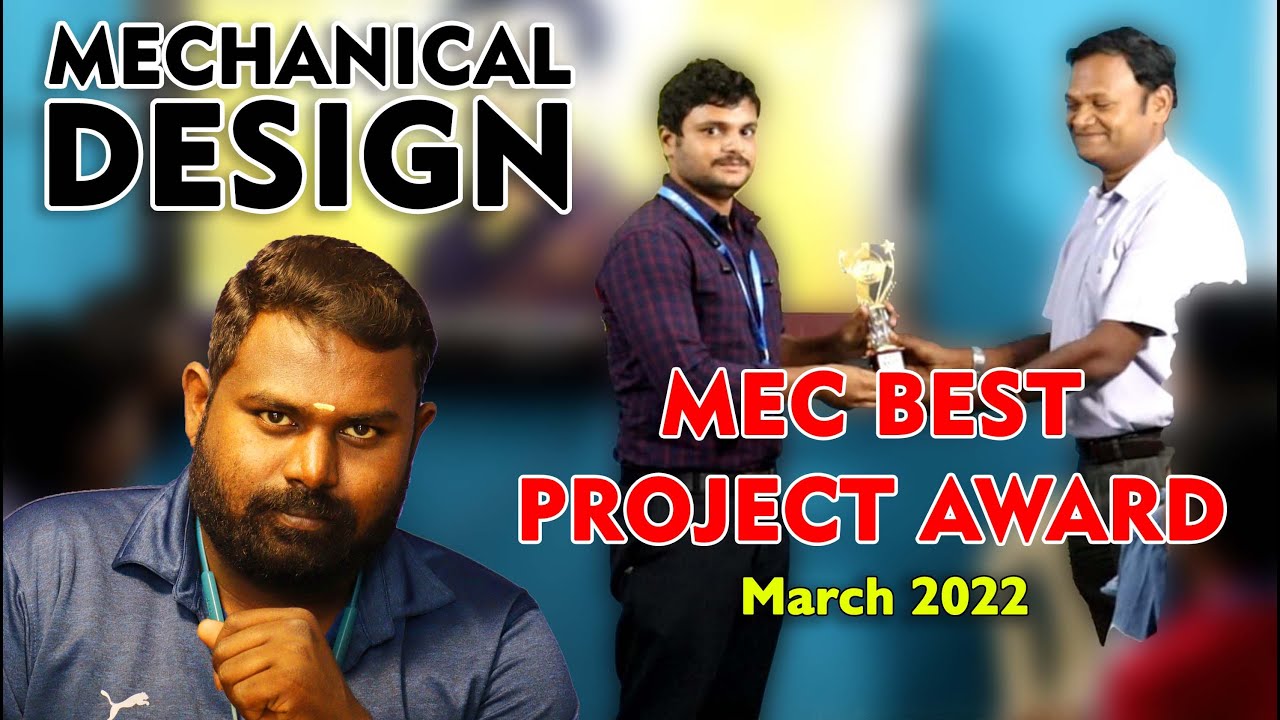 Best Design Course for Mechanical Engineers | Best Project Award | MEC Awards Mar,22 - YouTube