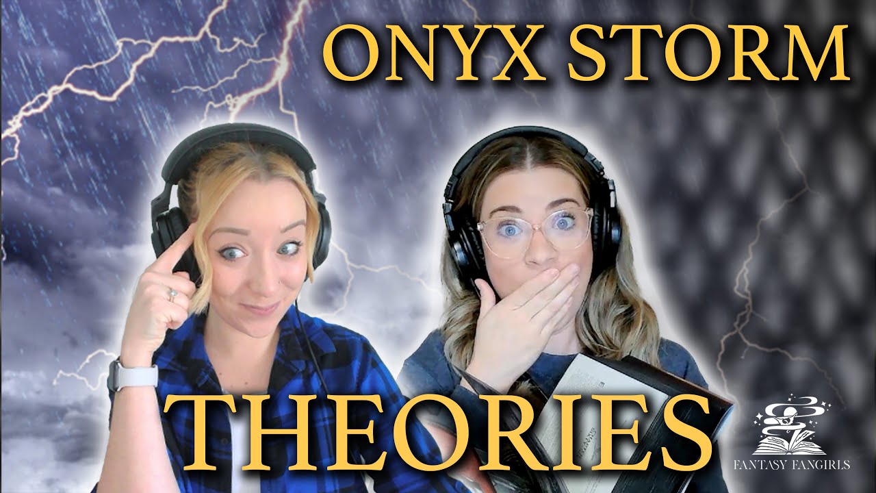 The True Meaning Behind Onyx Storm | Fantasy Fangirls Theories - YouTube
