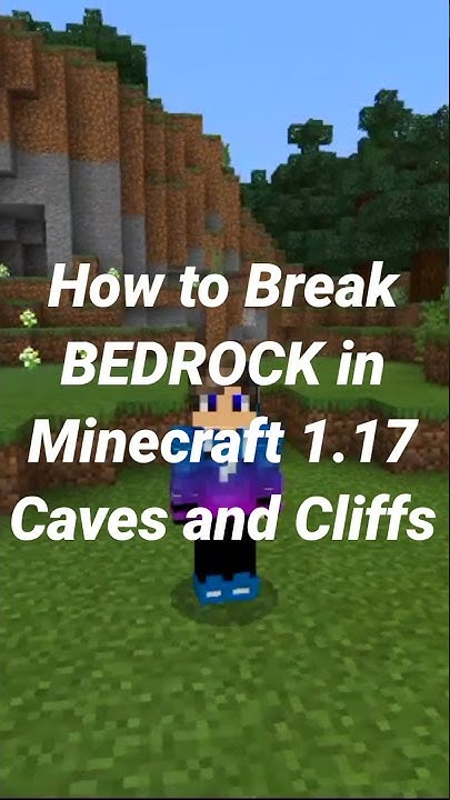 How to Break BEDROCK in Minecraft 1.17 - YouTube