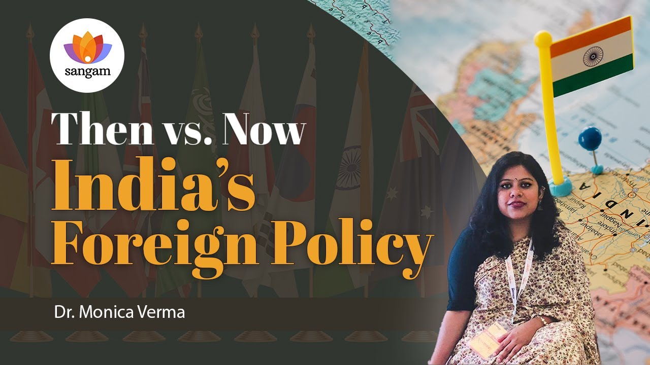 From Non-Alignment to Multi-Alignment | Dr. Monica Verma | India's ...