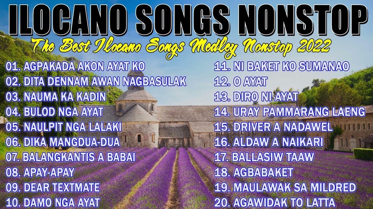 ILOCANO NONSTOP MEDLEY 2022 🌺 MOST BEAUTIFUL ILOCANO SONGS COLLECTION 💕 ...