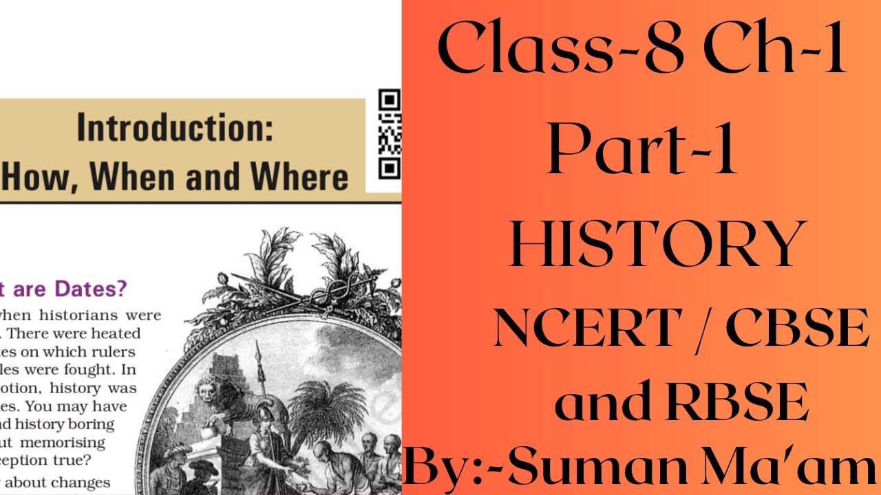 (NCERT) Class-8 Ch-1 History Part-1 - YouTube