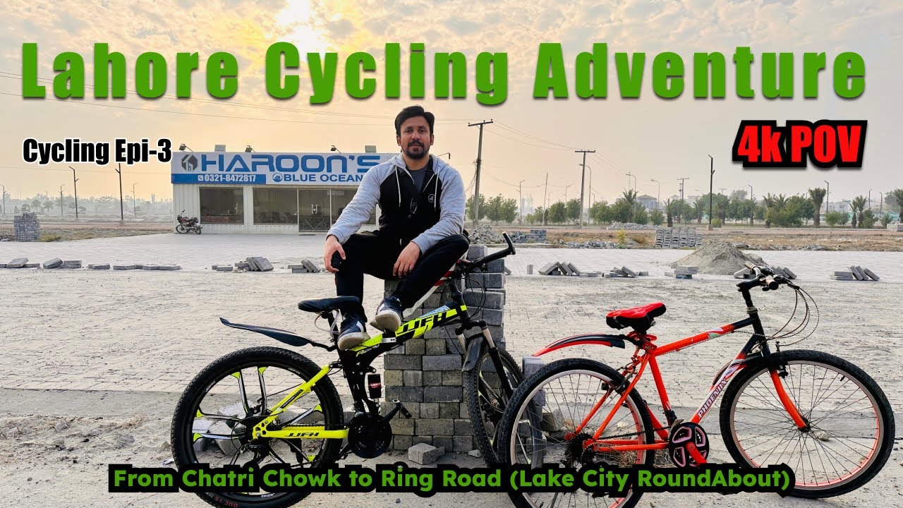 Chatri Chowk to Ring Road: Lahore's Cycling Trail in 4K POV Epi3 - YouTube