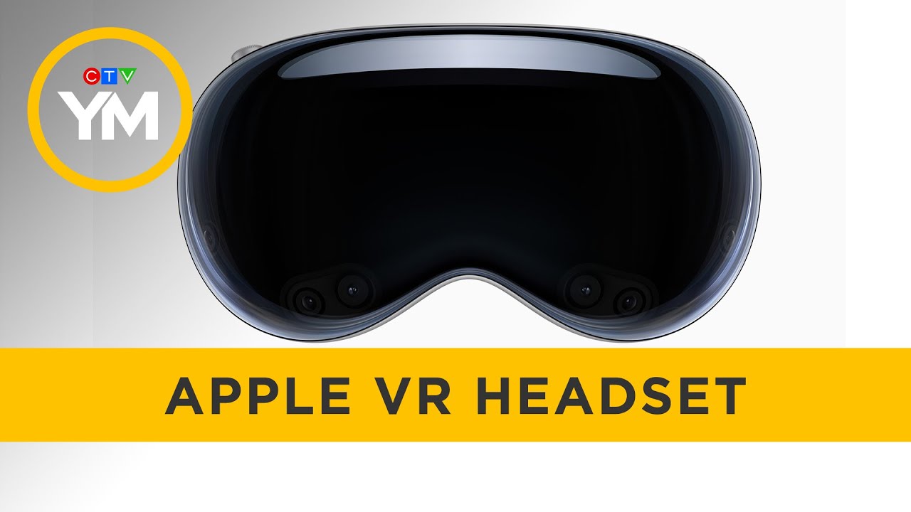 Everything you need to know about Apple’s VR headset | Your Morning ...