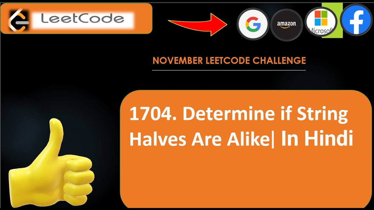 1704. Determine if String Halves Are Alike - YouTube 1704. Determine if String Halves Are Alike - YouTube