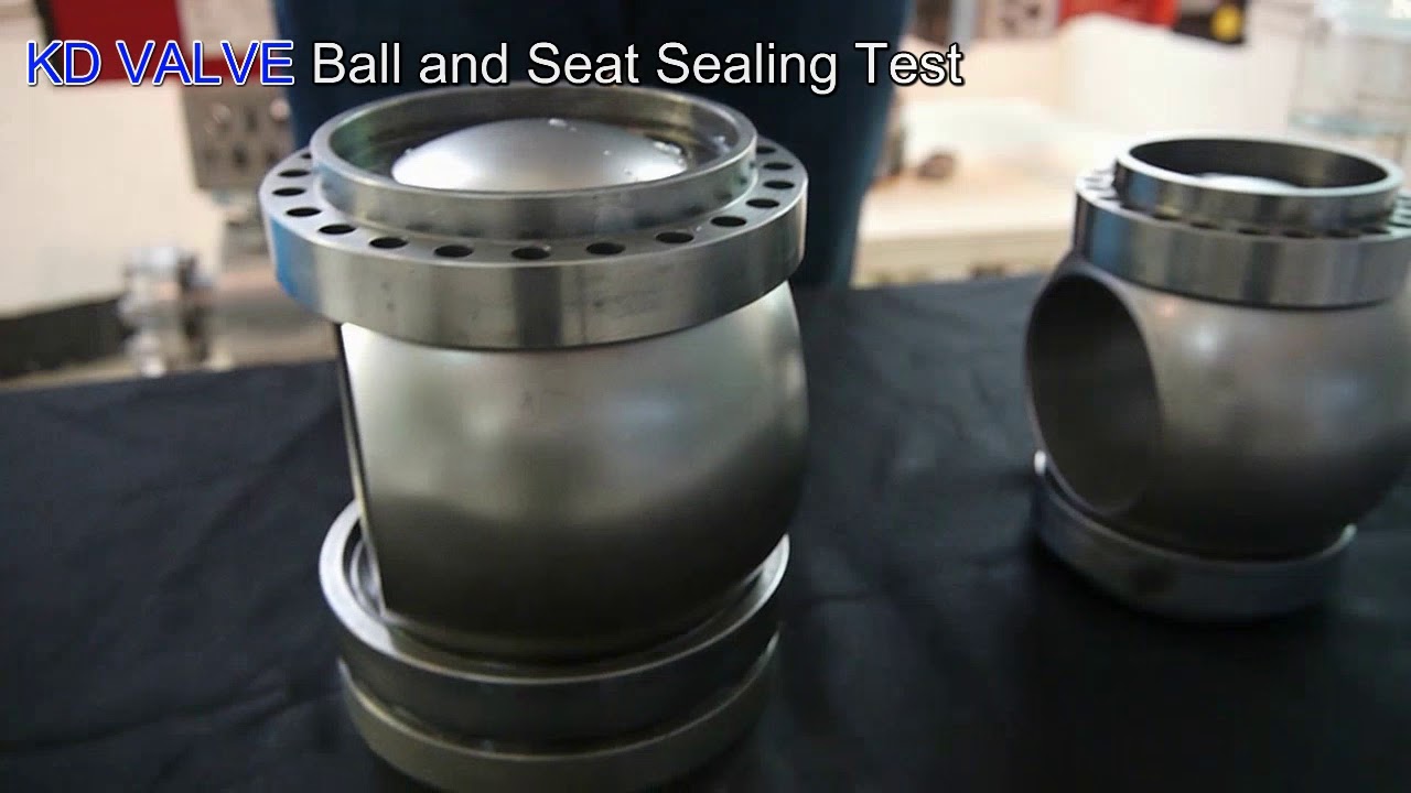 KD VALVE Ball and Seat Sealing Test - YouTube