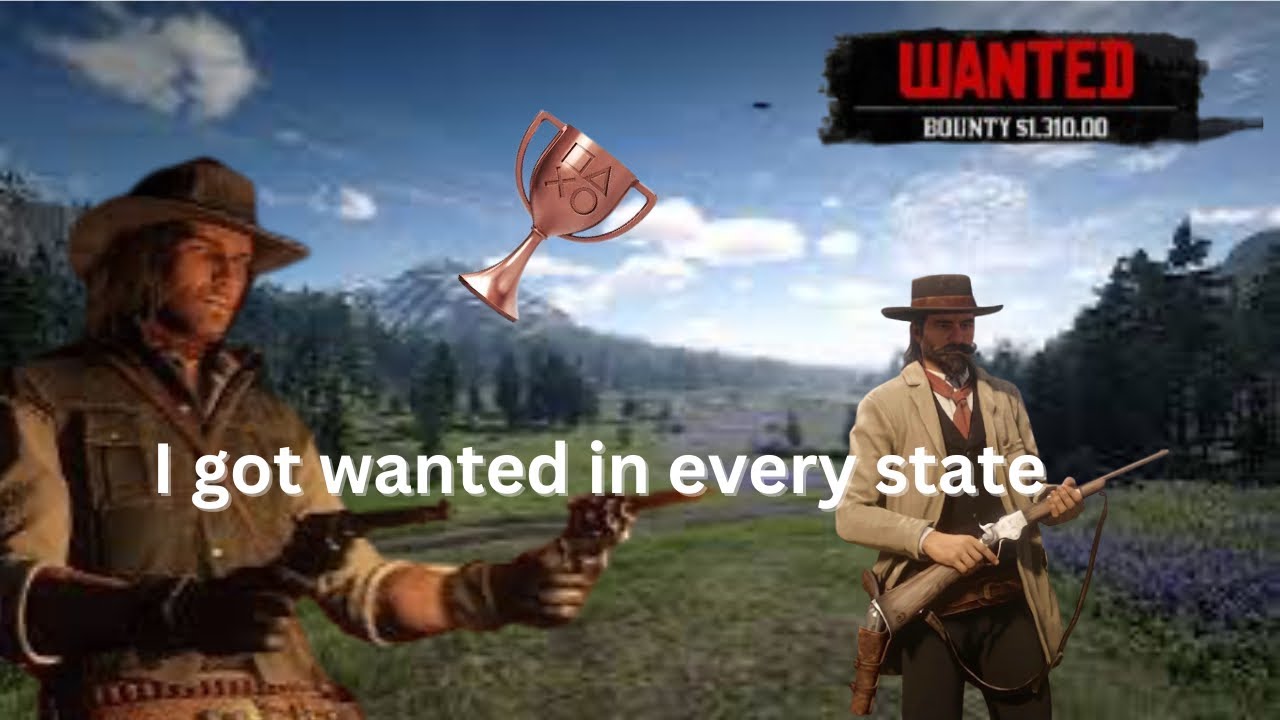 I got a bounty of 300$ in every state in rdr2 - YouTube