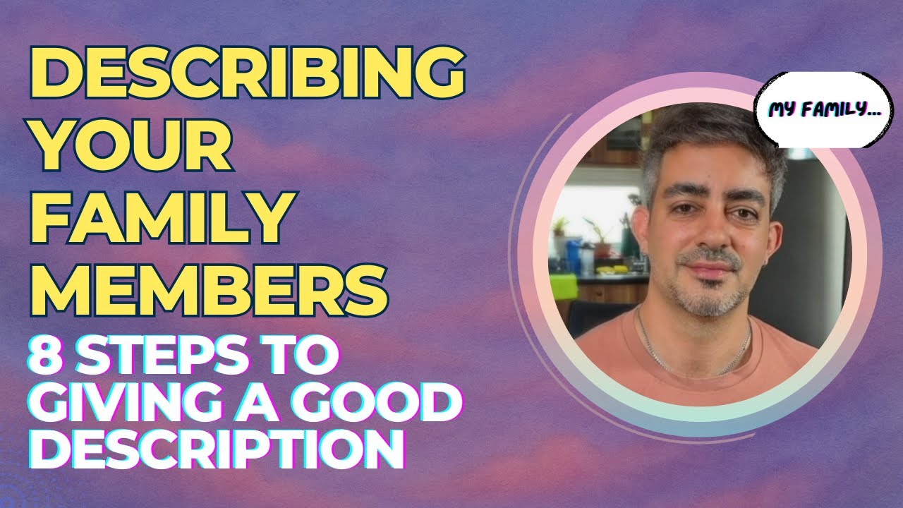 How to Describe Your Family in English - YouTube