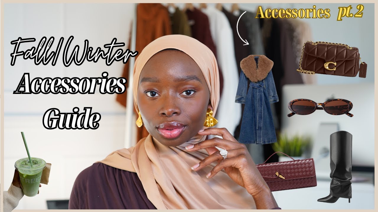 Fall/Winter Accessory Must Haves! | Capsule Wardrobe Guide Pt. 2 - YouTube
