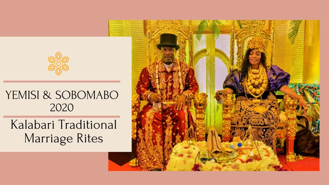 #YEMISI&SOBOMABO2020: FULL KALABARI MARRIAGE RITES - YouTube