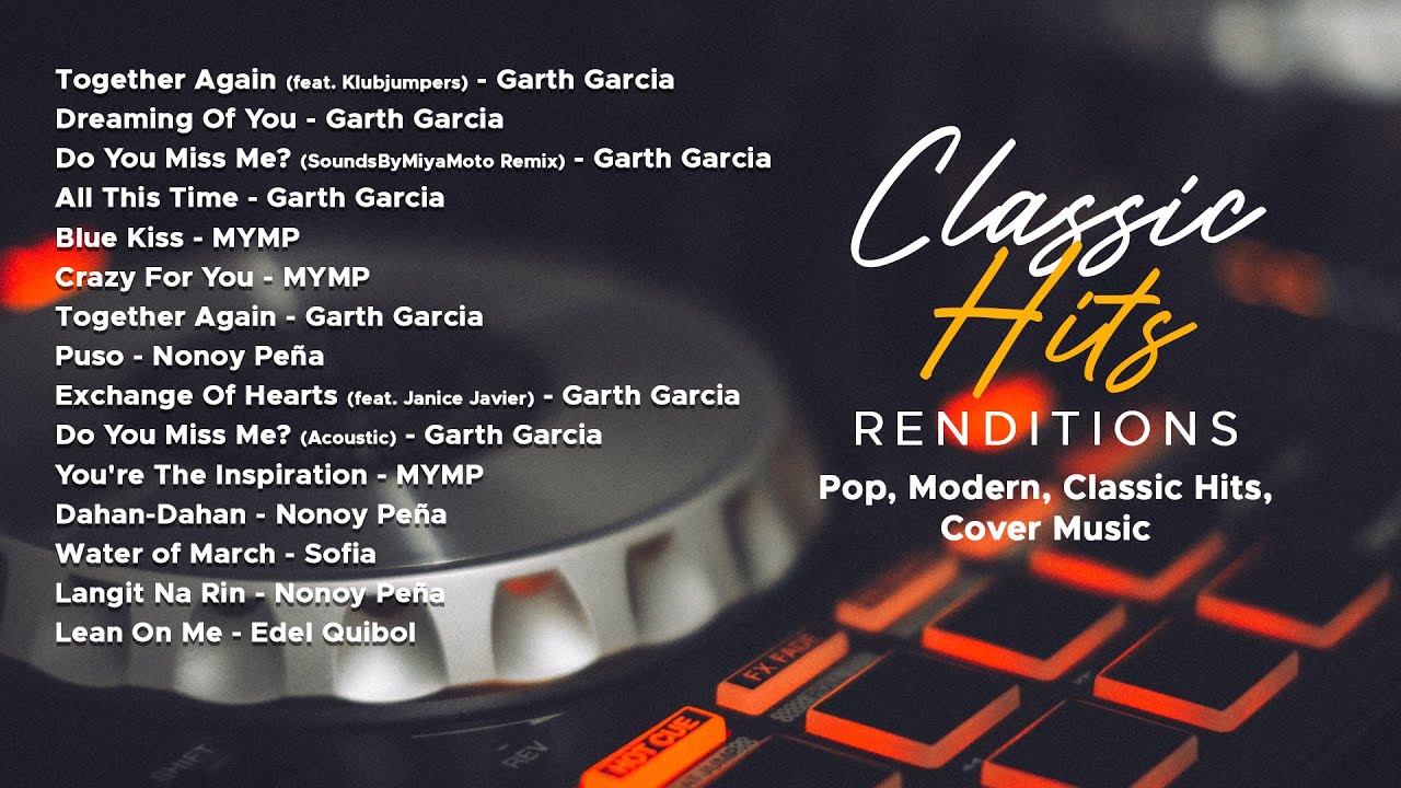 (Long Listening) Classic Hits Renditions Pop, Modern, Classic Hits ...