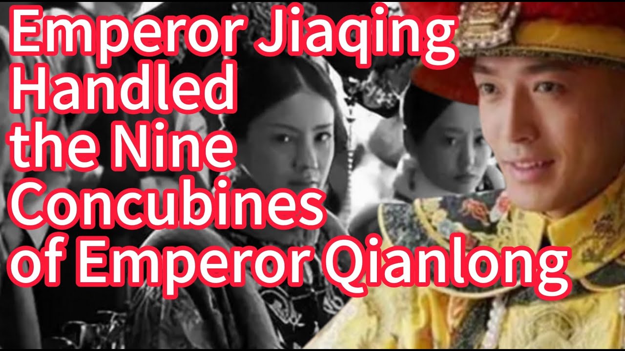 Royal Heritage: Unveiling How Emperor Jiaqing Handled the Nine ...