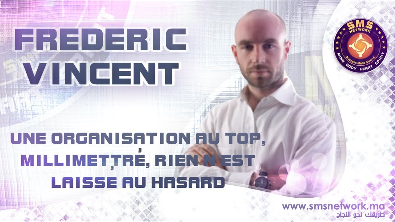 Coach Frederic Vincent : Une organisation au top, millimétré, rien n ...