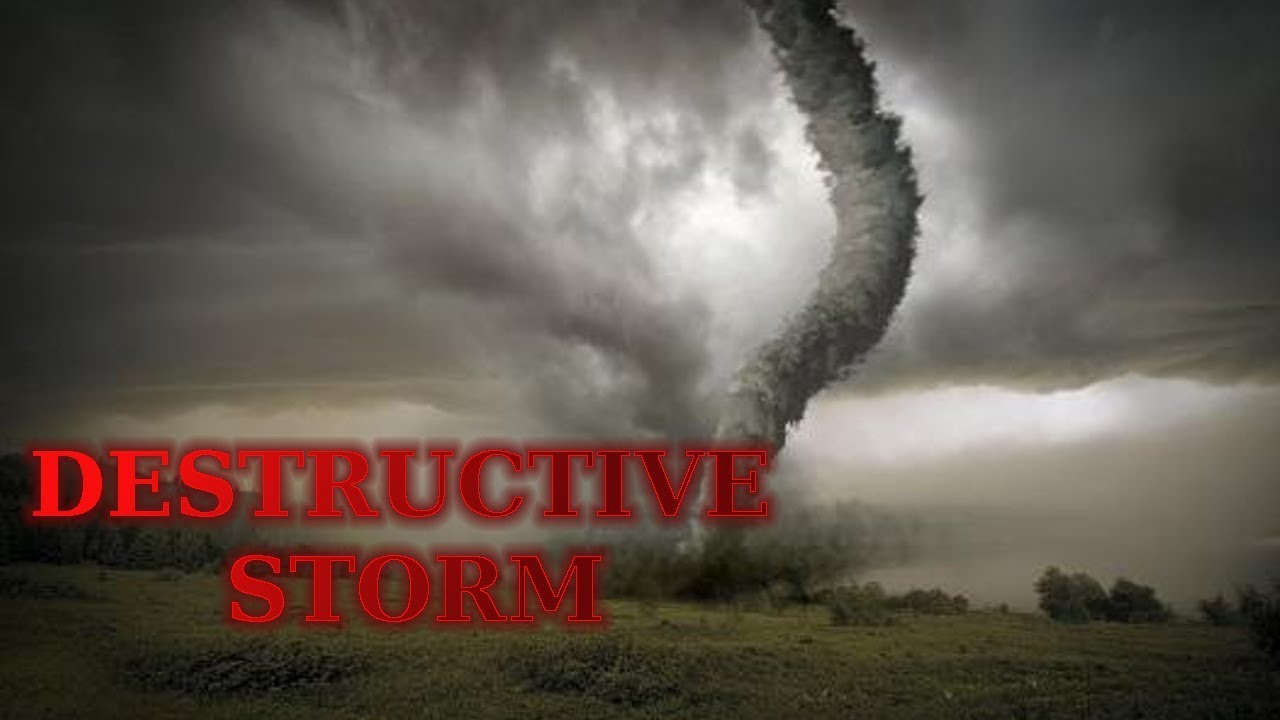 DESTRUCTIVE STORM - YouTube