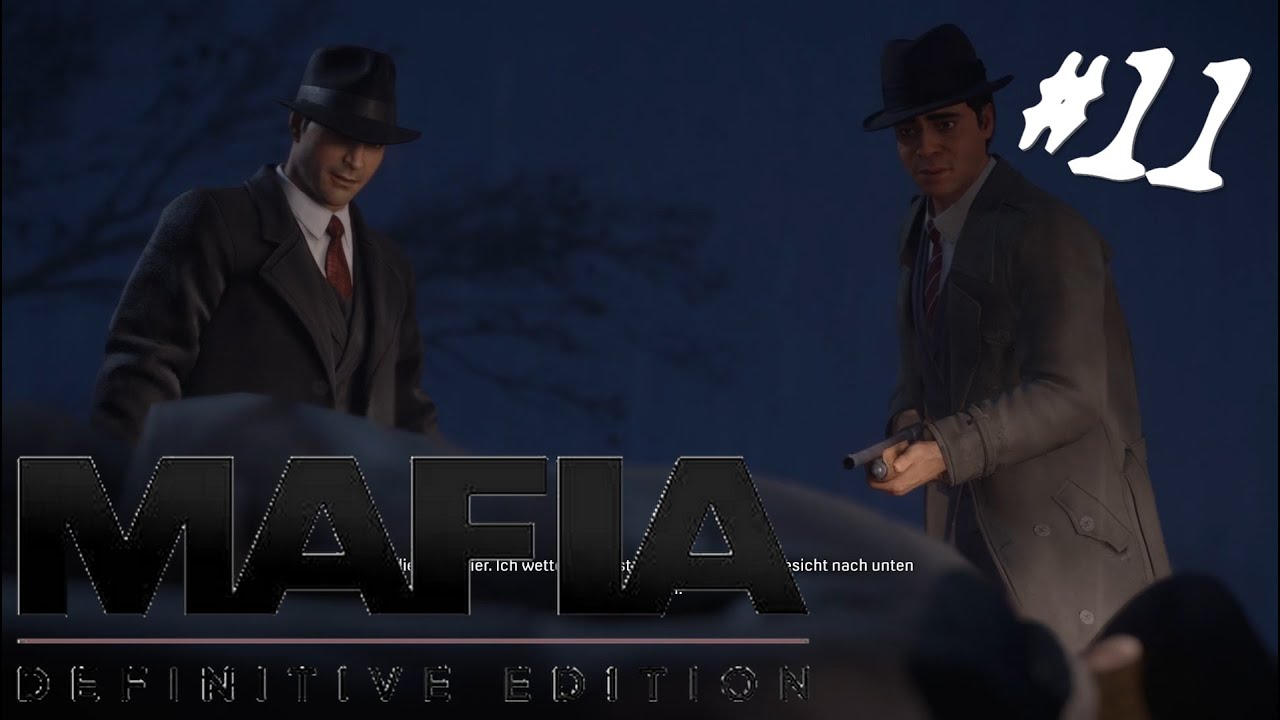 MAFIA 1/Definitive Edition #11 --Wo ist Sam???-- - YouTube