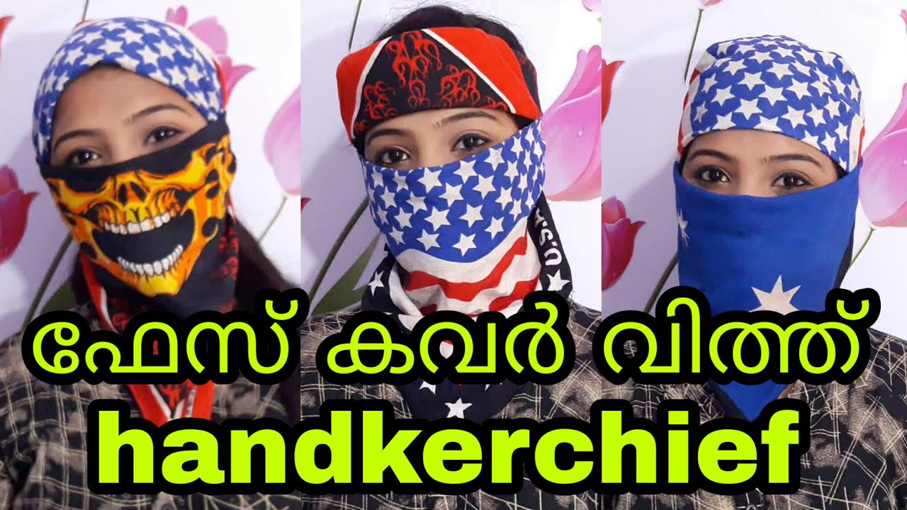 How to cover your face with handkerchief || Just In 1 minute ...