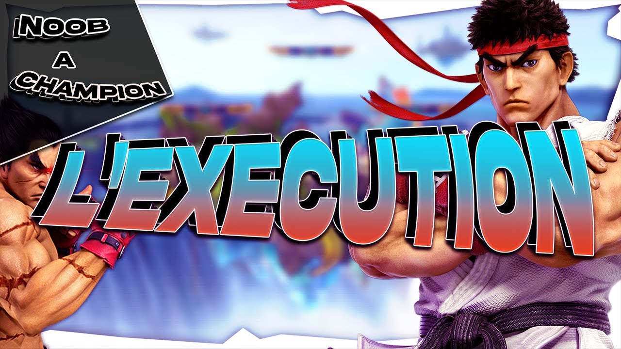 Noob à Champion #3 : L'EXECUTION - YouTube