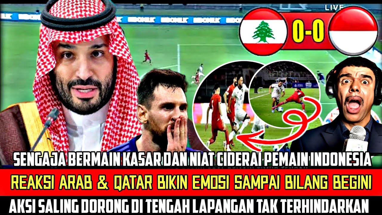 NIAT PATAHKAN KAKI PEMAIN TIMNAS.!! Lebanon Bermain Kasar "TARKAM ...