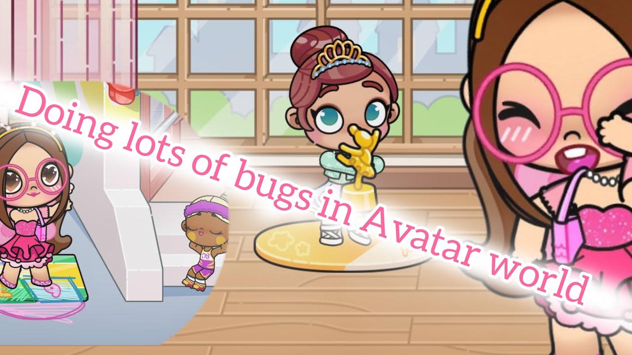 DOING LOTS of FUN BUGS in AVATAR WORLD - YouTube
