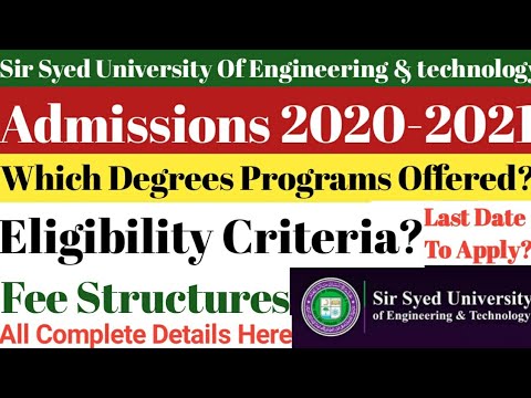 Sir Syed University Of Engineering & Technology Admissions 2020-2021 ...